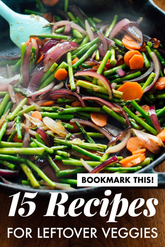 15 Recipes for Leftover Veggies - Cookie and Kate